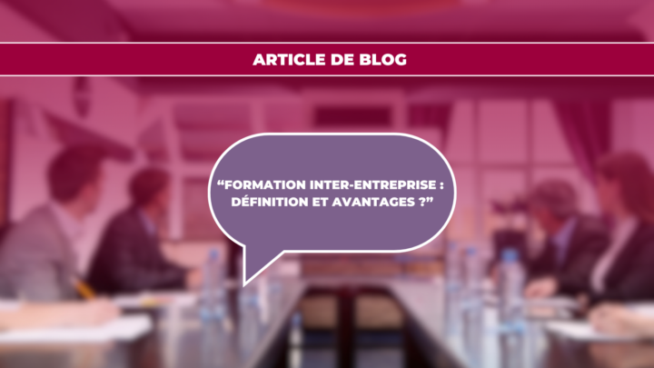 Formation Inter-Entreprise: Définition et Avantages - CentraleSupélec Exed